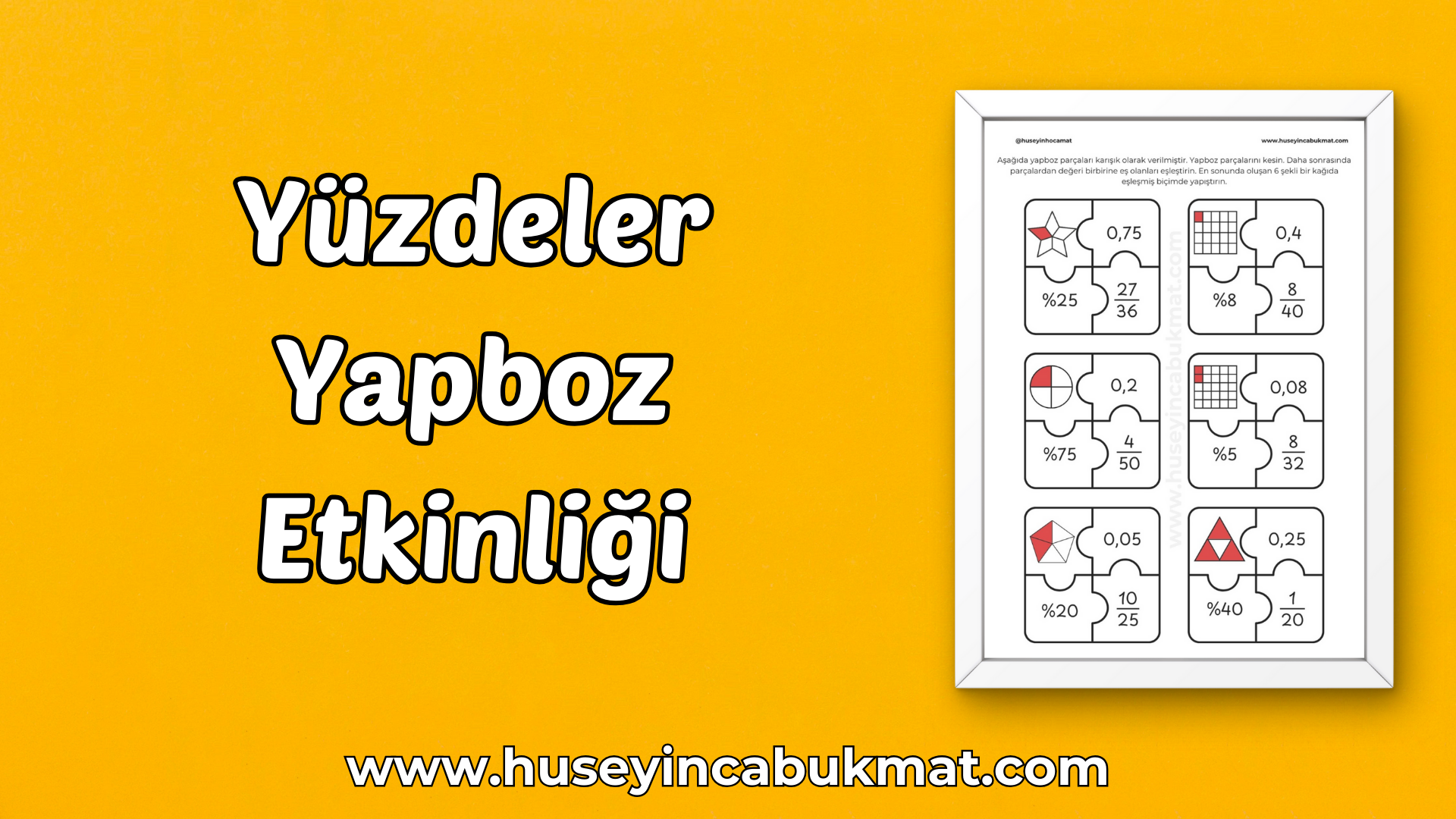 Yüzdeler Yapboz Etkinliği | Hüseyin Çabuk Matematik